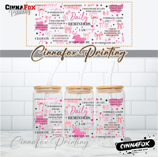 Daily Reminders Pink - Glass Can Cup – Rifles and More Pty Ltd